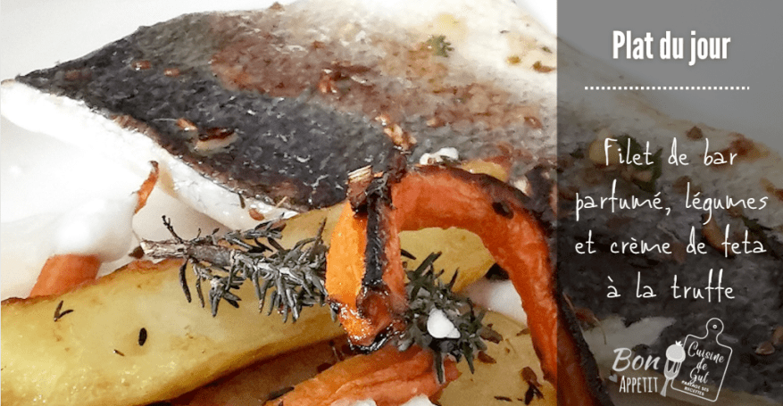 Filet de bar parfumé, légumes et crème de feta à la truffe – CUISINE DE GUT